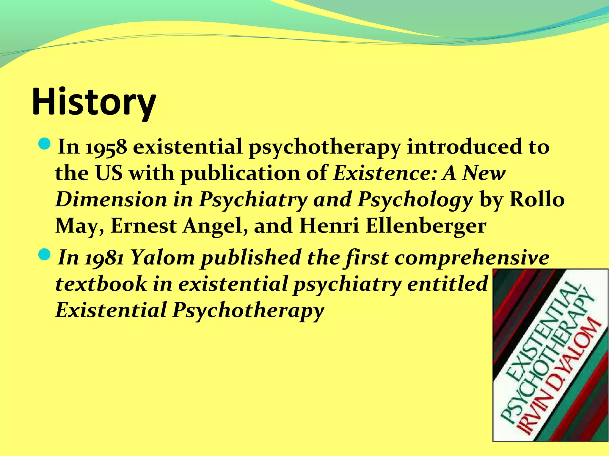 Lecture 10 existential psychotherapy | PPT