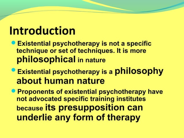 Lecture 10 existential psychotherapy | PPT
