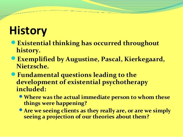 Lecture 10 existential psychotherapy