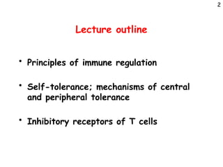 Lecture 10_Immune Tolerance-and-regulation.pptx