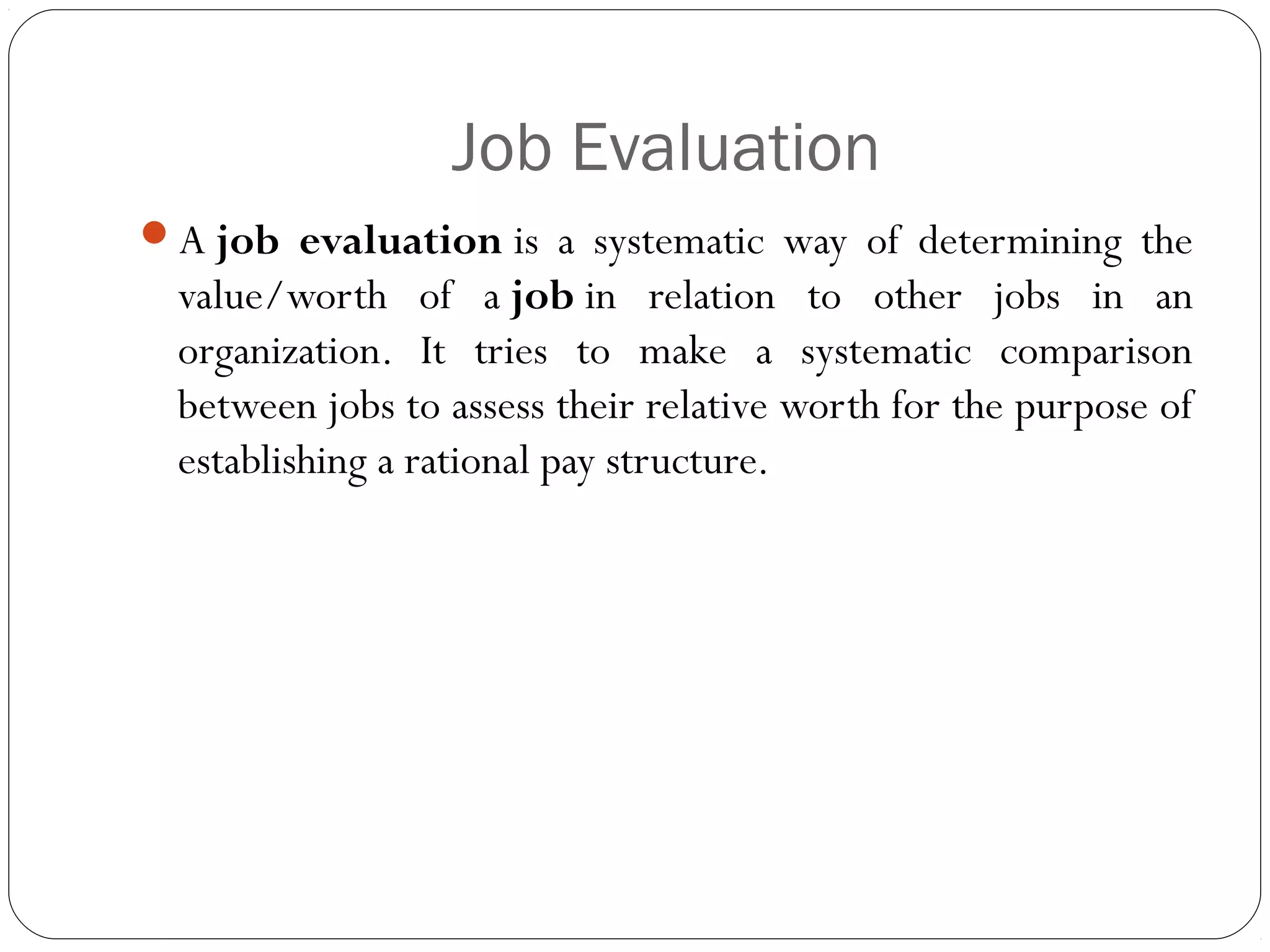 Lecture 10 job evaluation | PPT