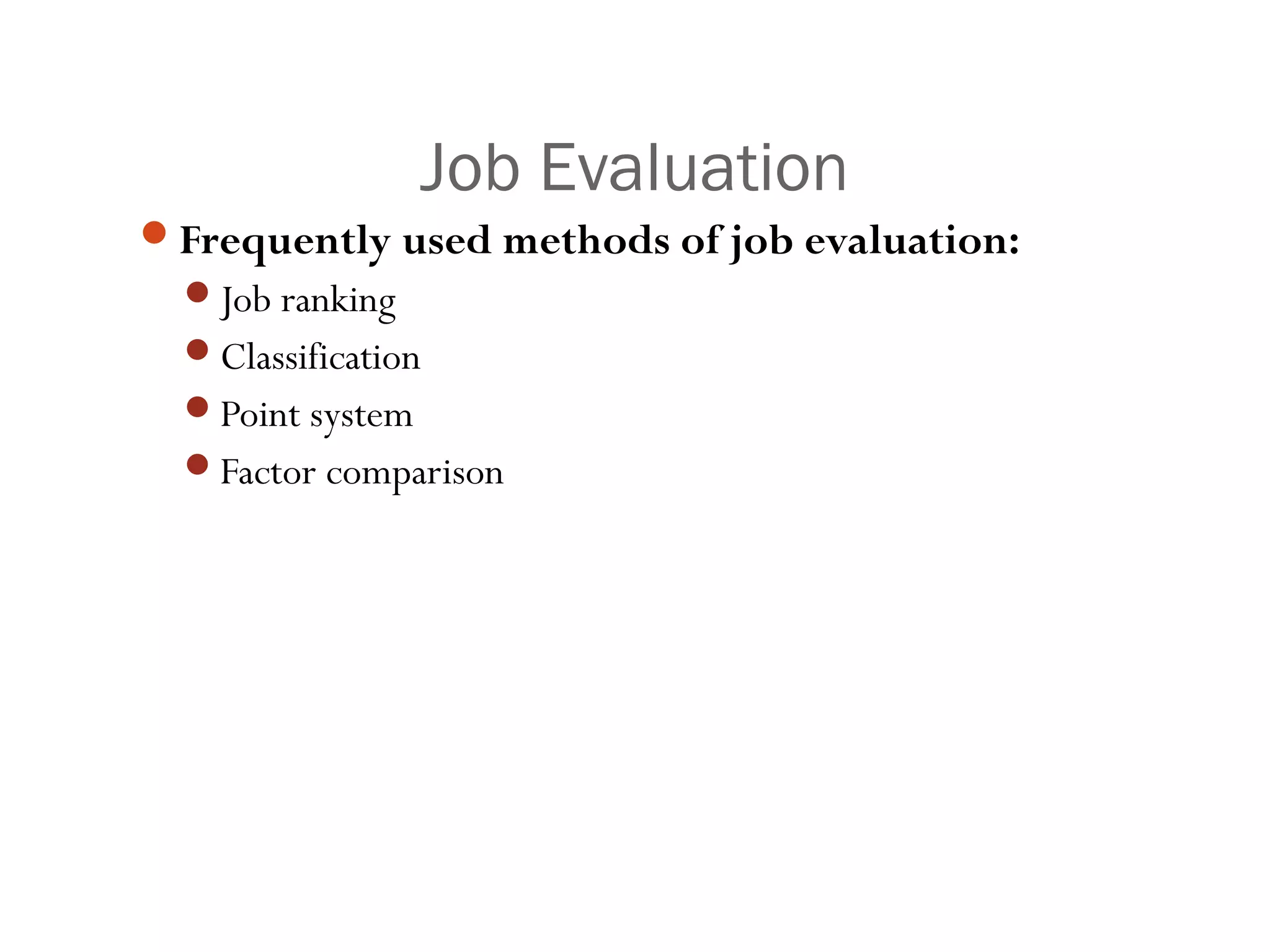 Lecture 10 job evaluation | PPT