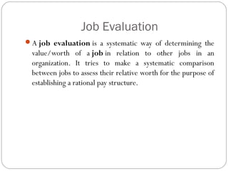 Lecture 10 job evaluation | PPT