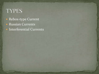 Lecture 10 Medical PhysicsMedium Frequency currents.pptx