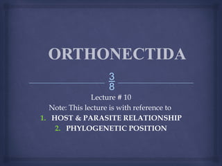 Orthonectida-Eveything explained about it | PPTX