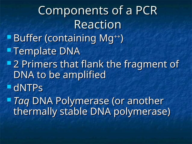 Lecture 10 Polymerase Chain Reaction .ppt | Chemistry | Science