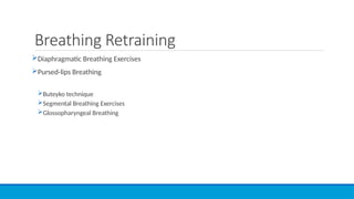 Breathing Technique used for rehabilitation.pptx