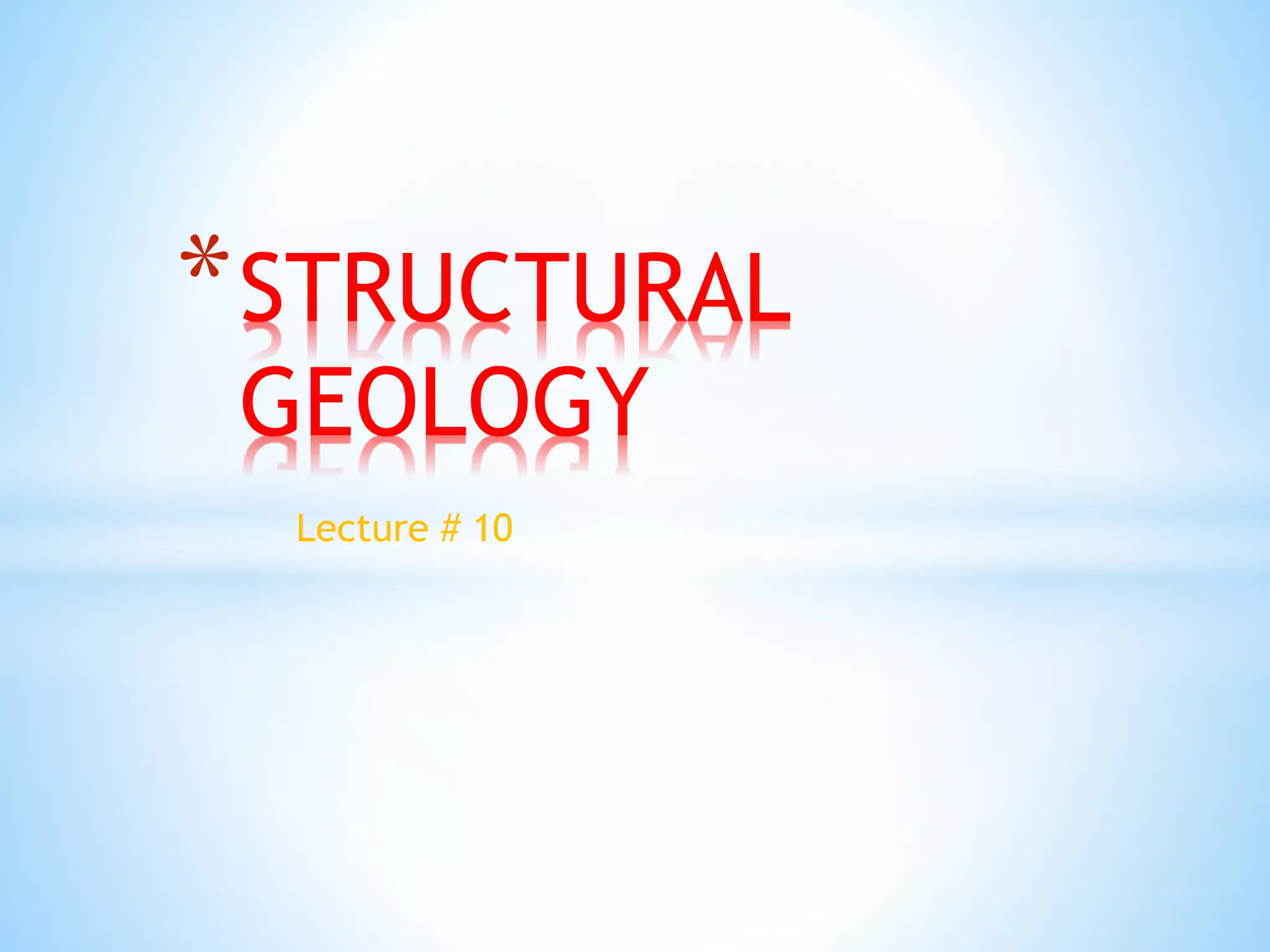 Structural Geology & Stress | PPTX