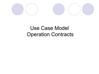 Lecture10 use case model operation contracts | PPT