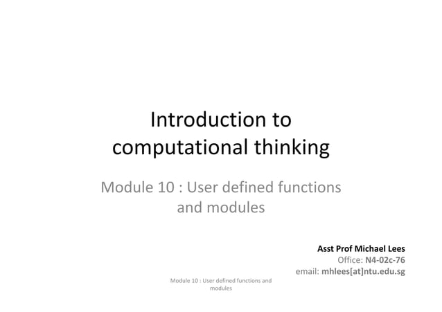 Lecture 10 user defined functions and modules | PPT