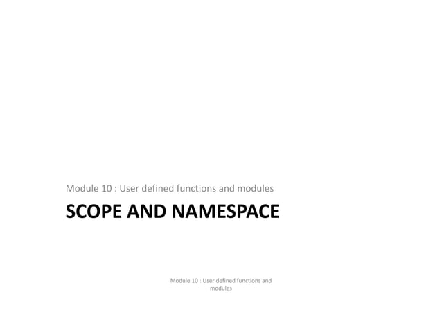 Lecture 10 User Defined Functions And Modules Ppt 6894