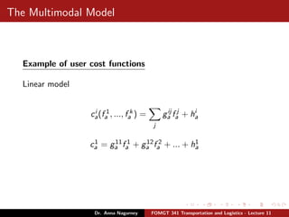 L11 The Multimodal Model (Transportation and Logistics & Dr. Anna ...
