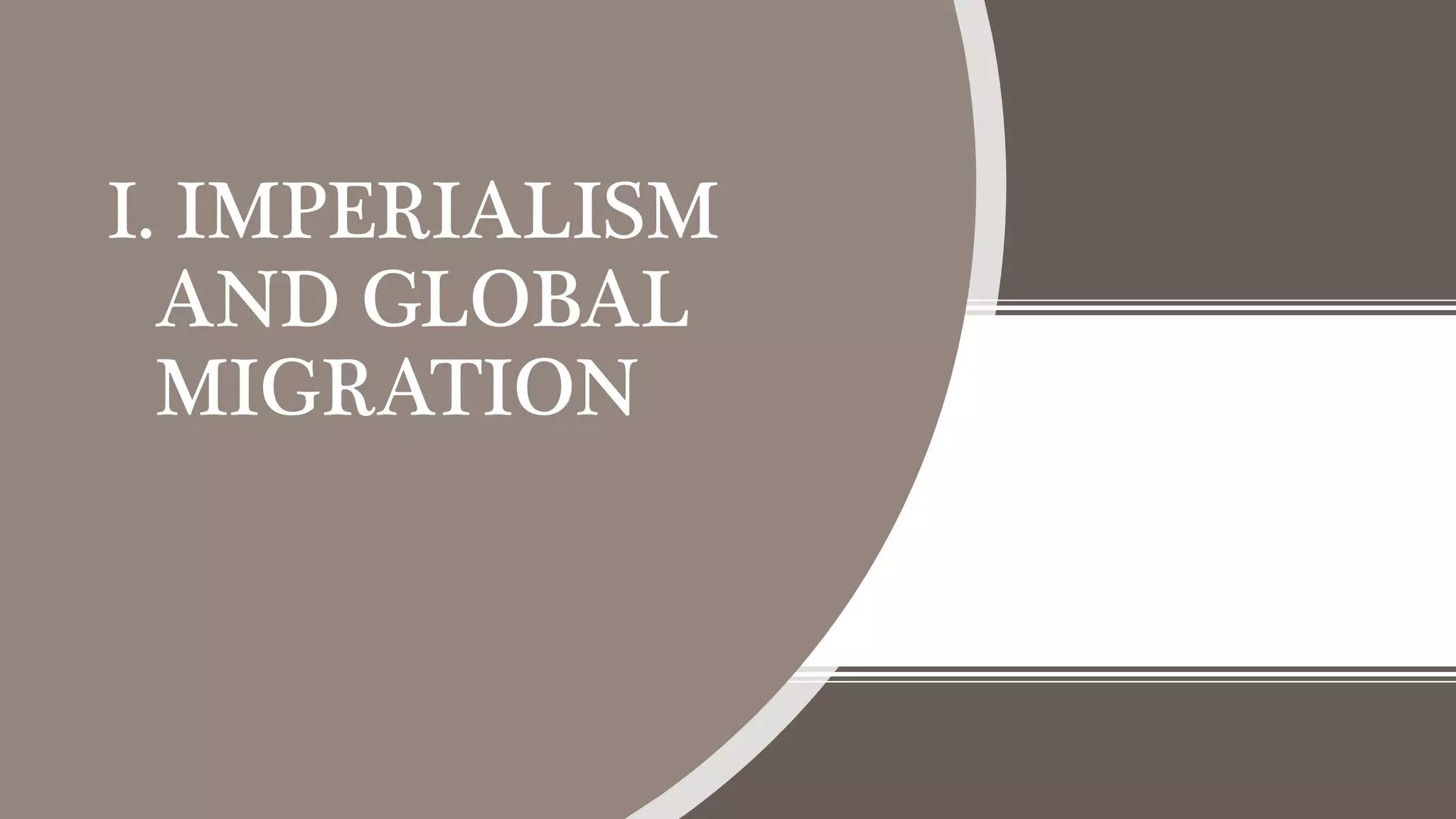 Lecture11 – Imperialism and Anti-Imperialism | PPT