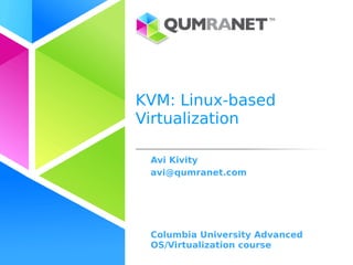 KVM Linux-based Virtualization Explained Details | PDF