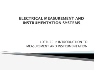 lecture1(1).pdf Introduction to measurement and instrumentation | PDF