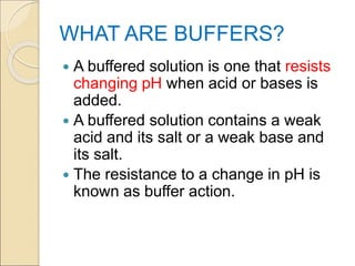 LECTURE 11 - BUFFERS AND ISOTONIC SOLUTIONS.ppt