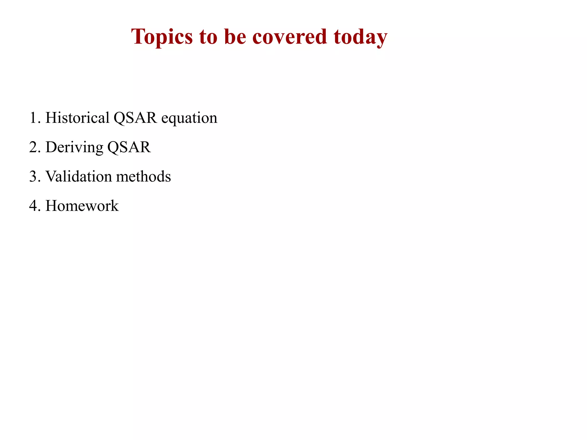 Lecture 11 developing qsar, evaluation of qsar model and virtual ...