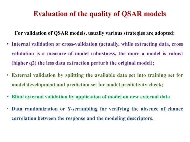 Lecture 11 developing qsar, evaluation of qsar model and virtual ...