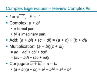 Lecture 11 diagonalization & complex eigenvalues - 5-3 & 5-5 | PPTX