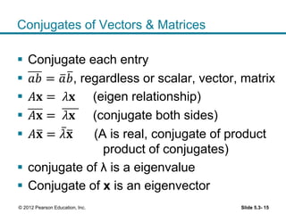 Lecture 11 diagonalization & complex eigenvalues - 5-3 & 5-5 | PPTX