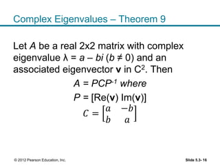 Lecture 11 diagonalization & complex eigenvalues - 5-3 & 5-5 | PPTX