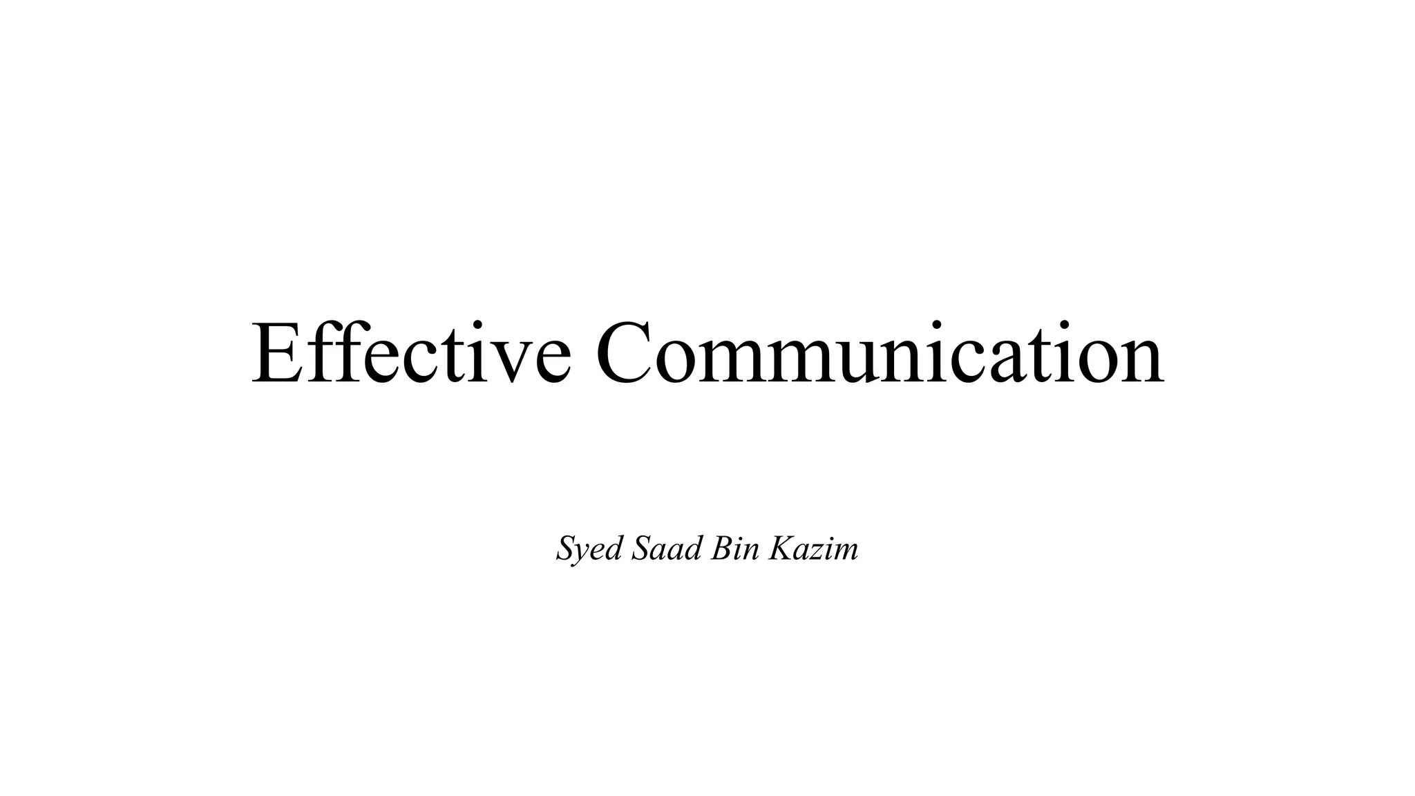 Lecture 11 - Effective Communication.pptx