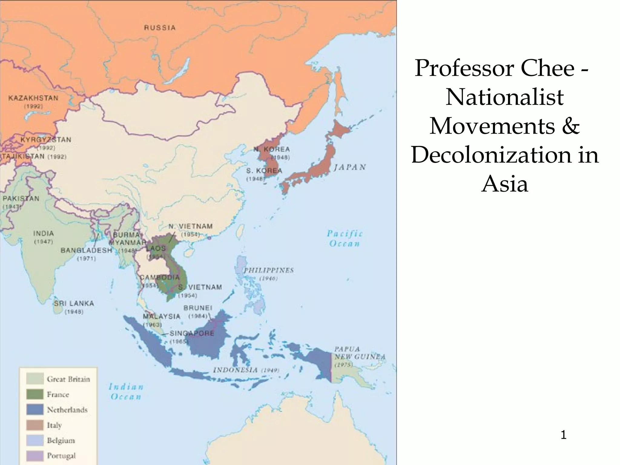 Lecture 11 - Nationalist Movements in Asia | PPT