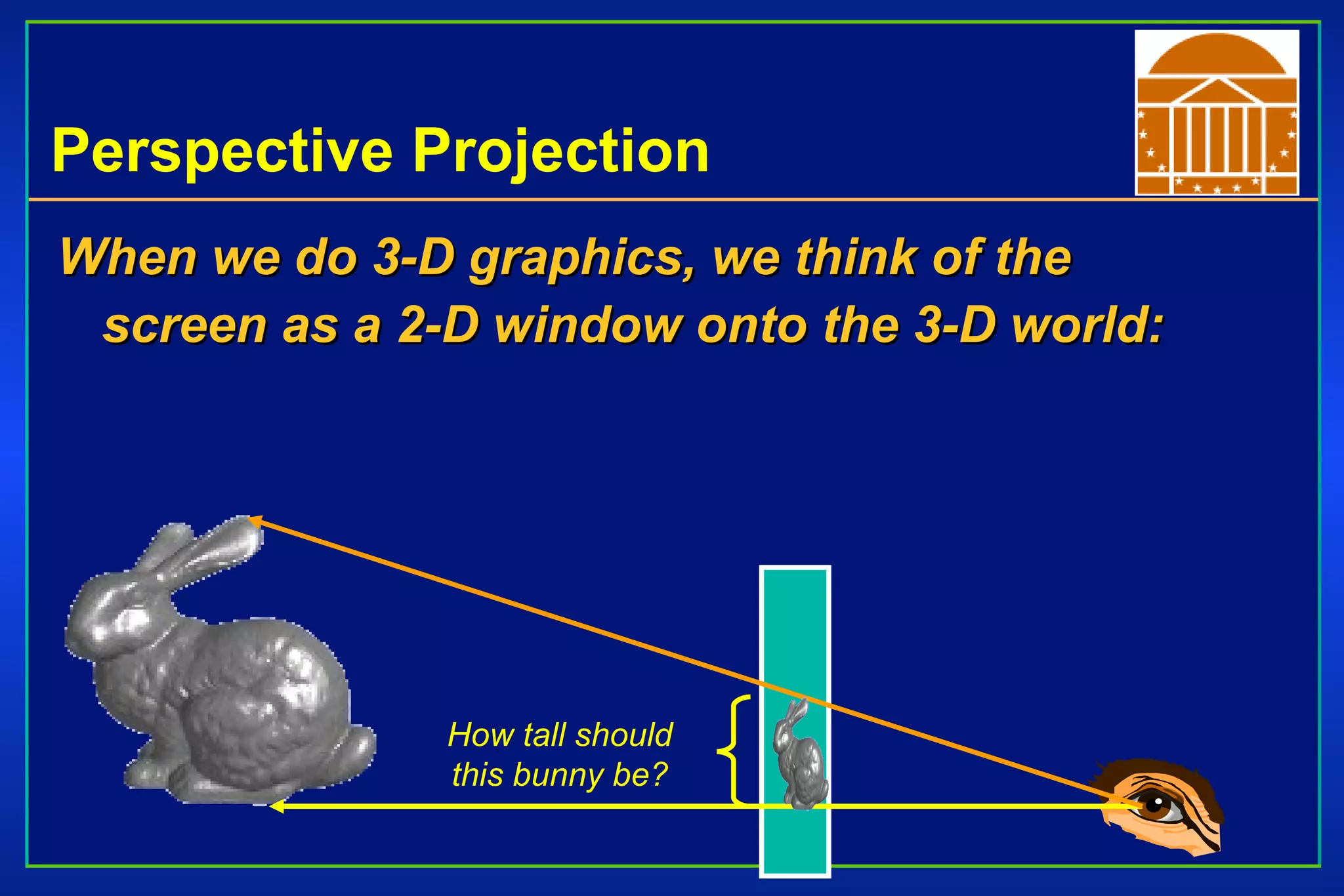 Lecture 11 Perspective Projection | PPT