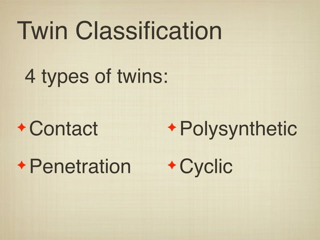 Lecture11 twins-defects-creep | KEY | Chemistry | Science