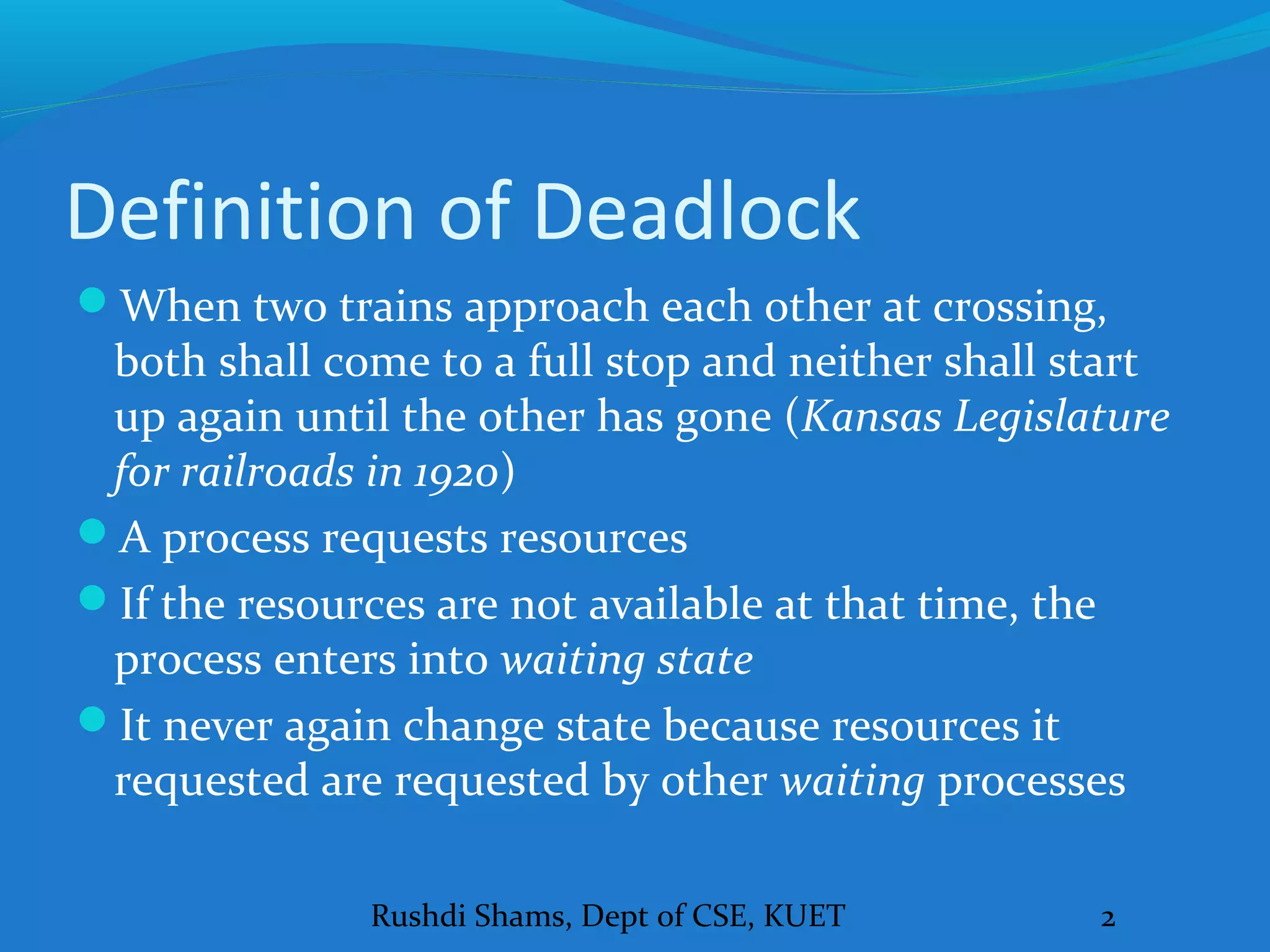 Lecture 11,12 and 13 deadlocks | PPT | Operating Systems | Computer Software and Applications