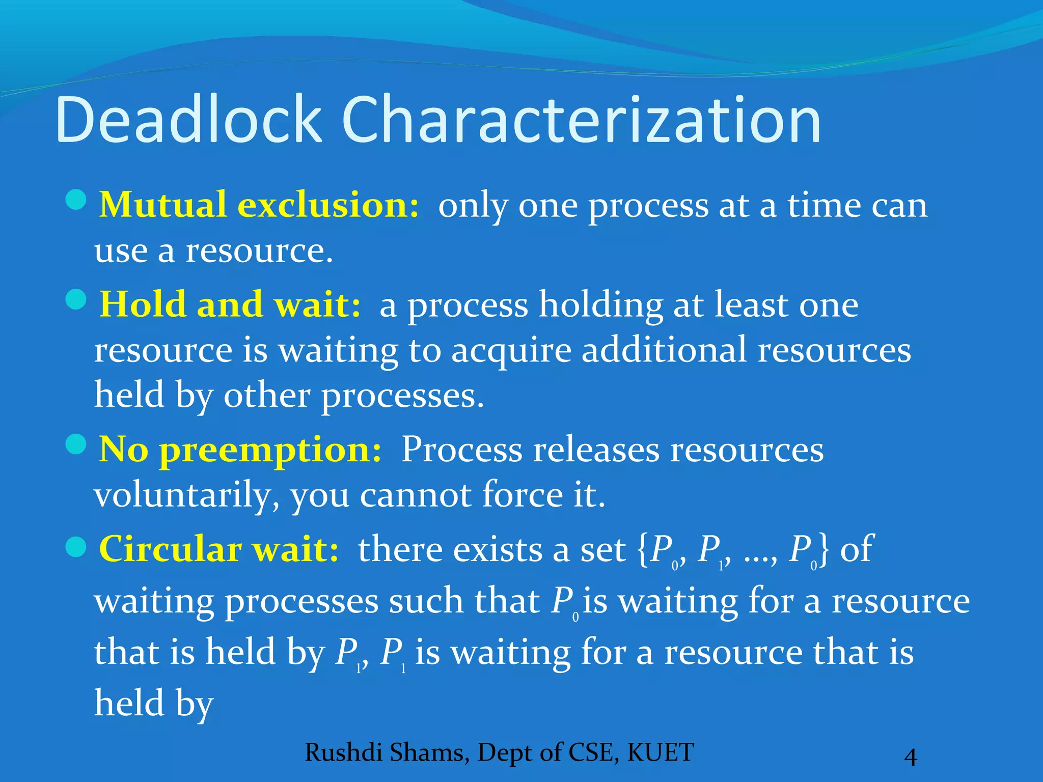 Lecture 11,12 and 13 deadlocks | PPT