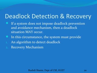 Lecture 11,12 and 13 deadlocks | PPT | Operating Systems | Computer Software and Applications