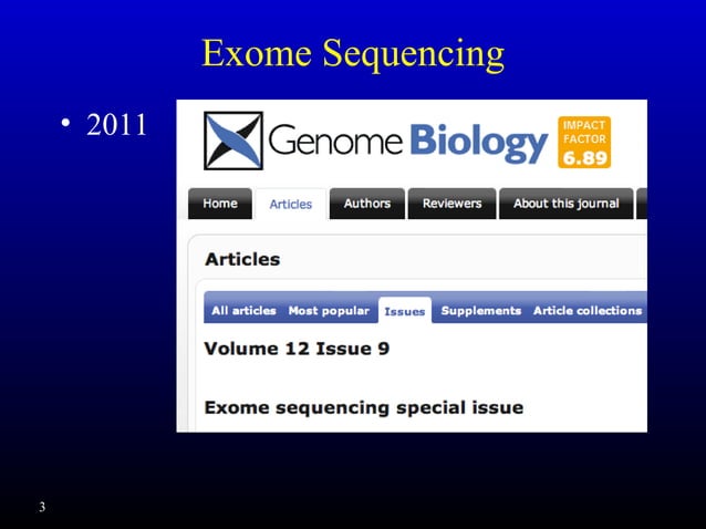 Exome Sequencing | PPT | Databases | Computer Software and Applications
