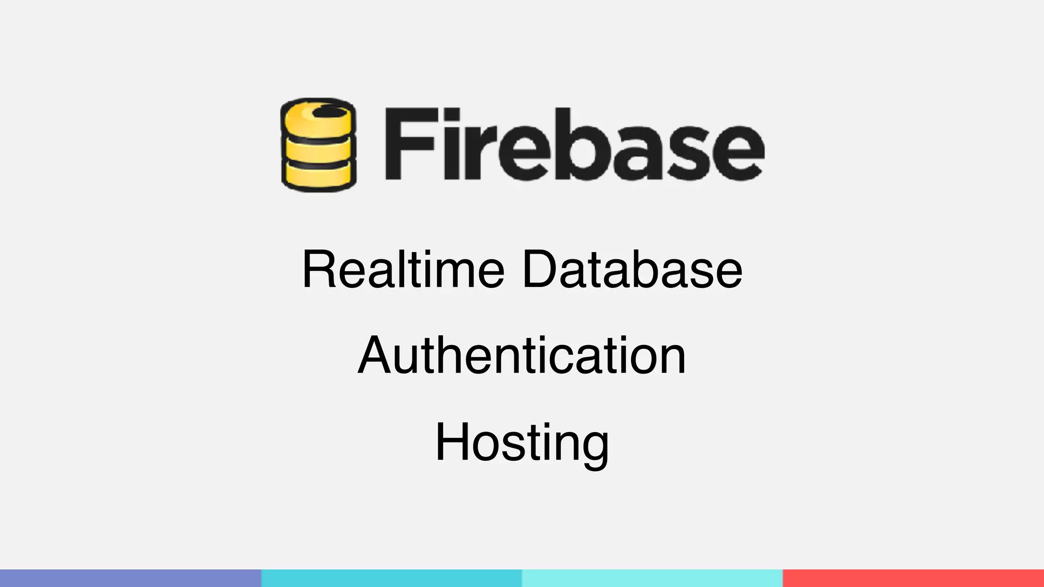 Lecture 11 Firebase overview | PPT