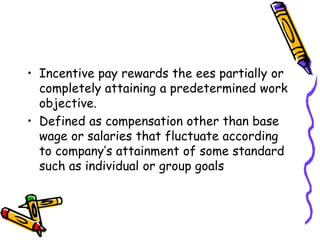 Lecture 11 Incentive pay.ppt