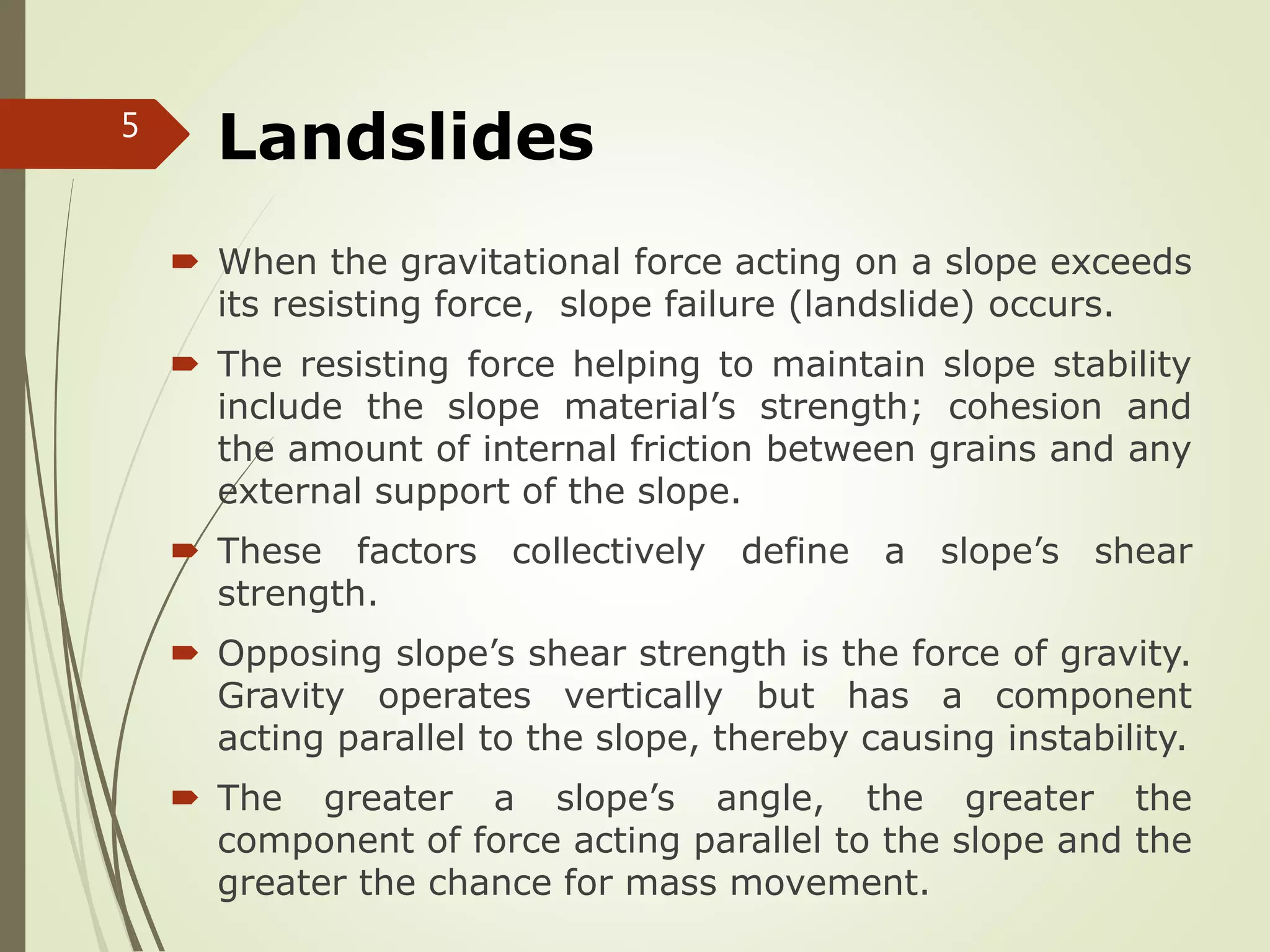 Lecture 11 landslides | PPTX