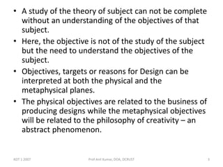 Lecture 11 objectives of design unformatted | PPT