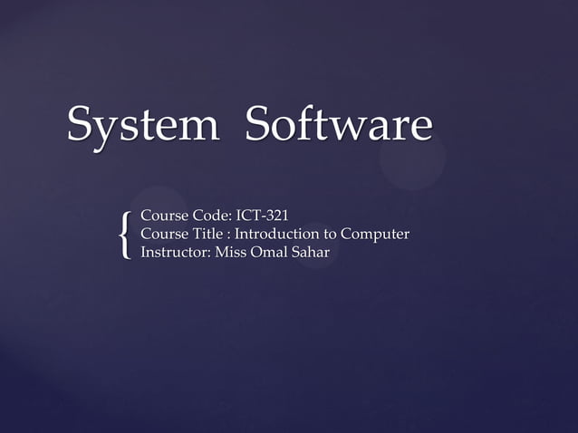 Lecture 11 System Softwarepdf Operating Systems Computer Software And Applications
