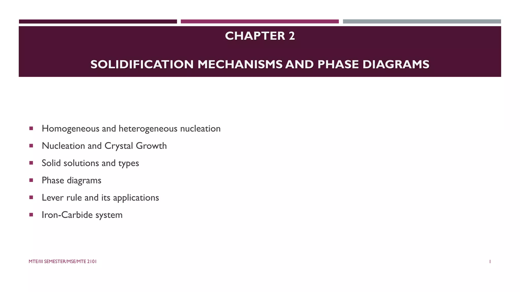 Solidification Mechanisms 1 | PDF