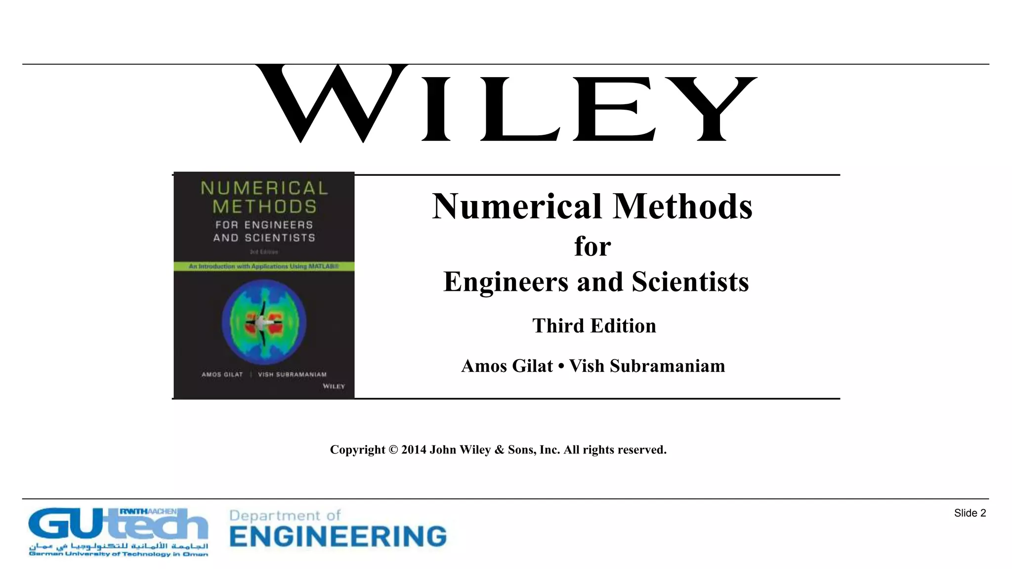 Numerical Methods for Engineers and Scientists: An Introduction with Applications Using MATLAB ...