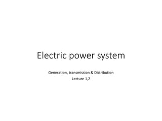 lecture 1 & 2.pdf electric power system | PDF