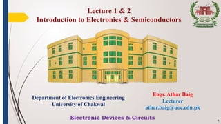 Lecture # 1 Introduction to Electronics (Semiconductors) | PPTX
