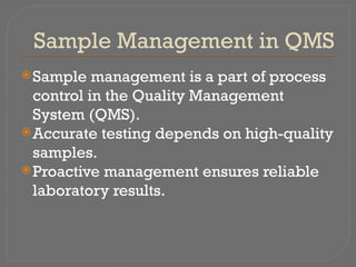 The Process Control and Sample Management | PPTX