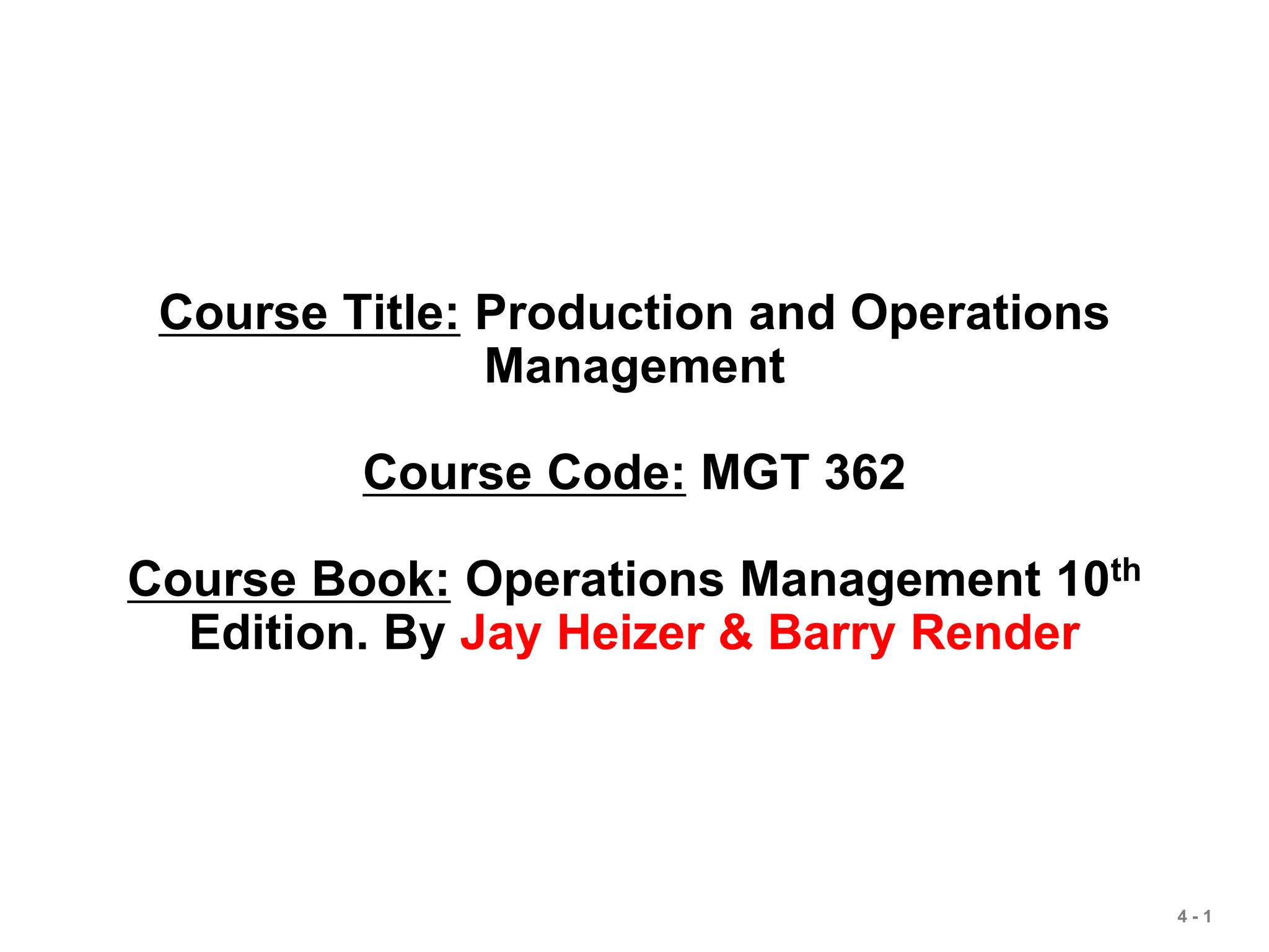 Productions & Operations Management Chapter 04 | PPT