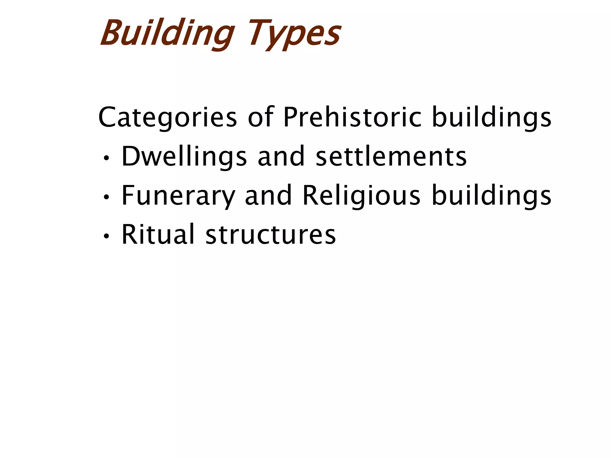 Prehistoric Architecture | PPTX