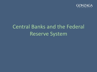 Lecture 12 - Central Banking | PPT