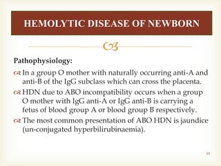 Hemolytic Disease of newborn .. In which Hemolysis if RBC Occurs | PPTX
