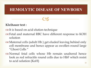 Hemolytic Disease of newborn .. In which Hemolysis if RBC Occurs | PPTX