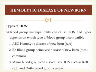 Hemolytic Disease of newborn .. In which Hemolysis if RBC Occurs | PPTX