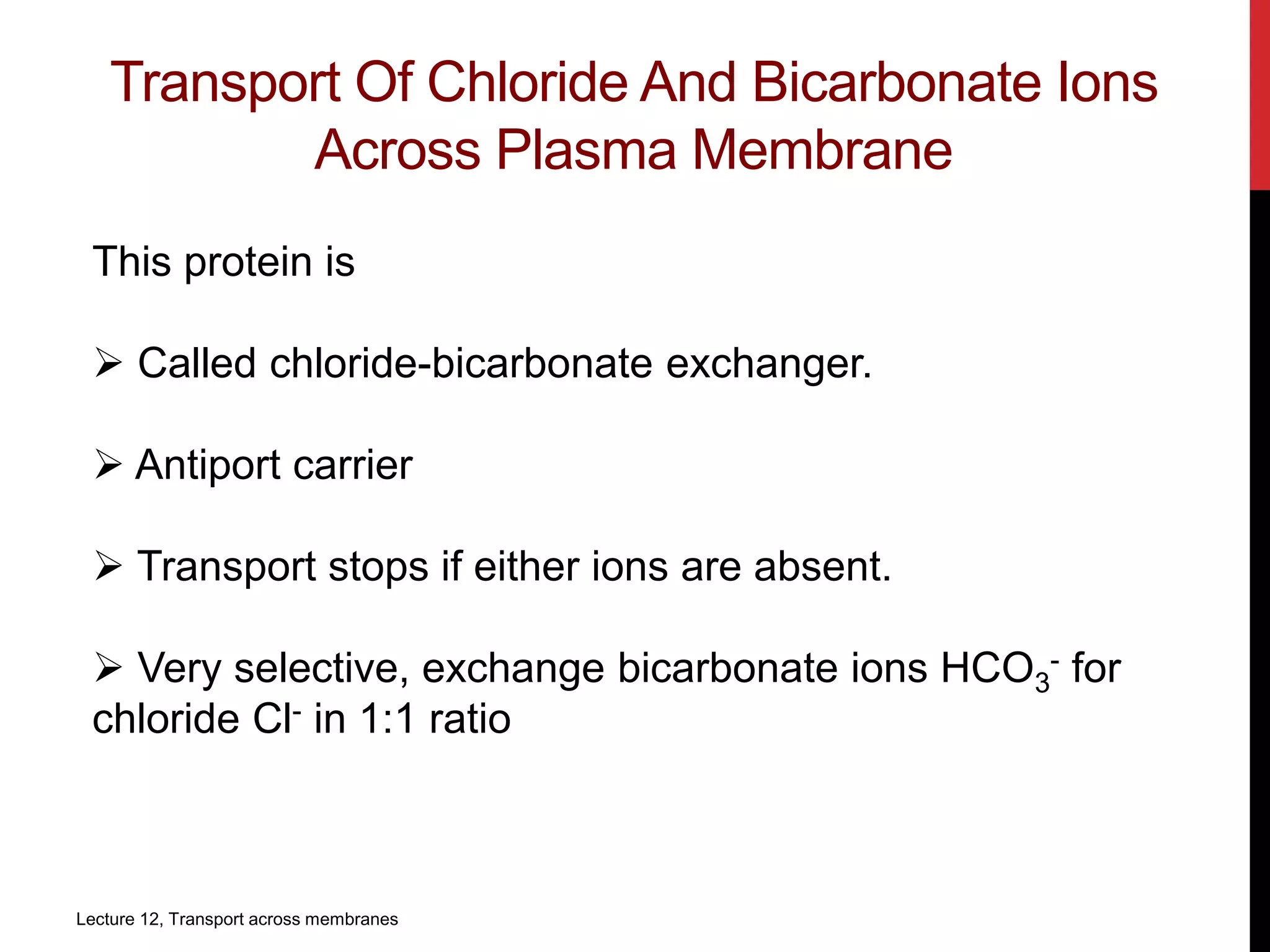 Lecture 12 Transport Across Biological Membranes.pptx